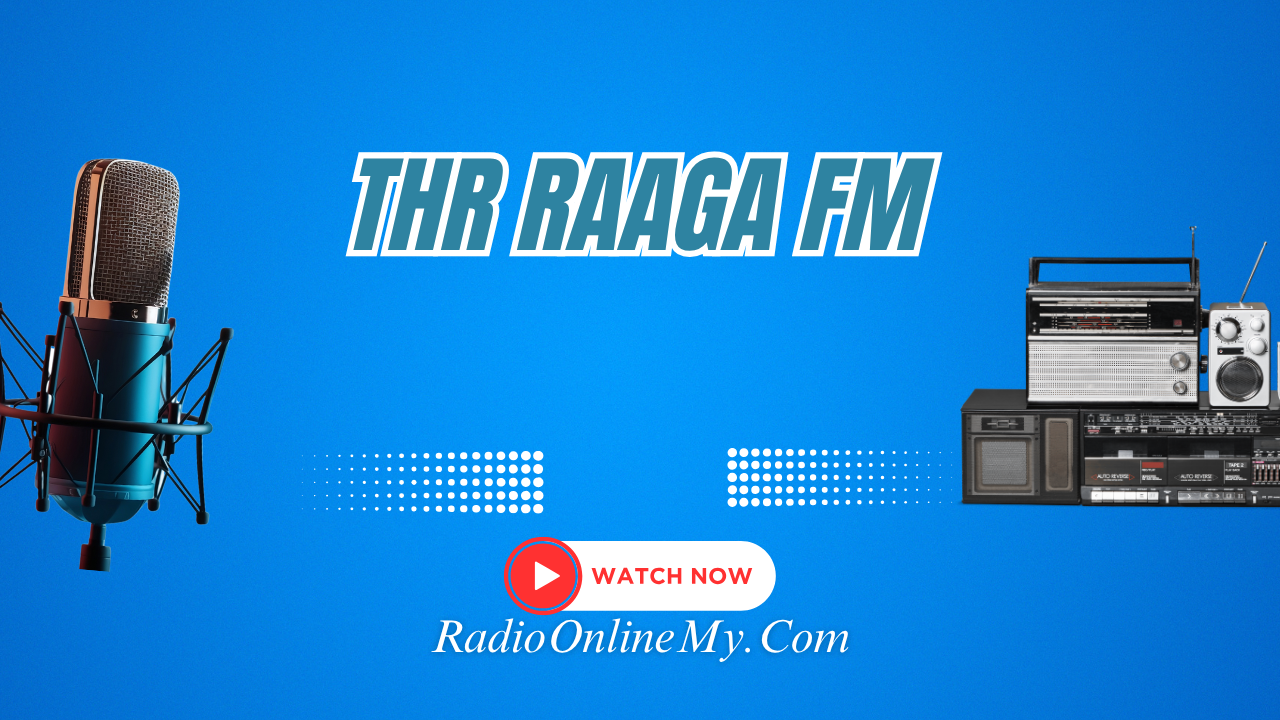 Thr Raaga FM - Radio Online Malaysia